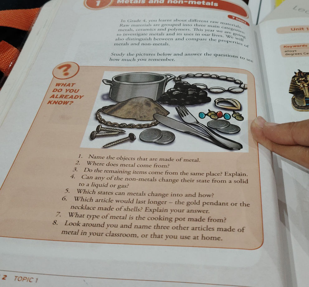 1. Name the objects that are made of metal. | StudyX