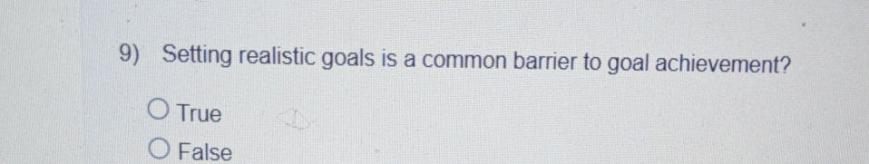9) Setting realistic goals is a common | StudyX
