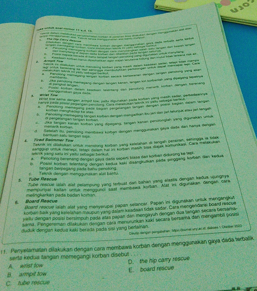 11. Penyelamatan dilakukan dengan cara | StudyX