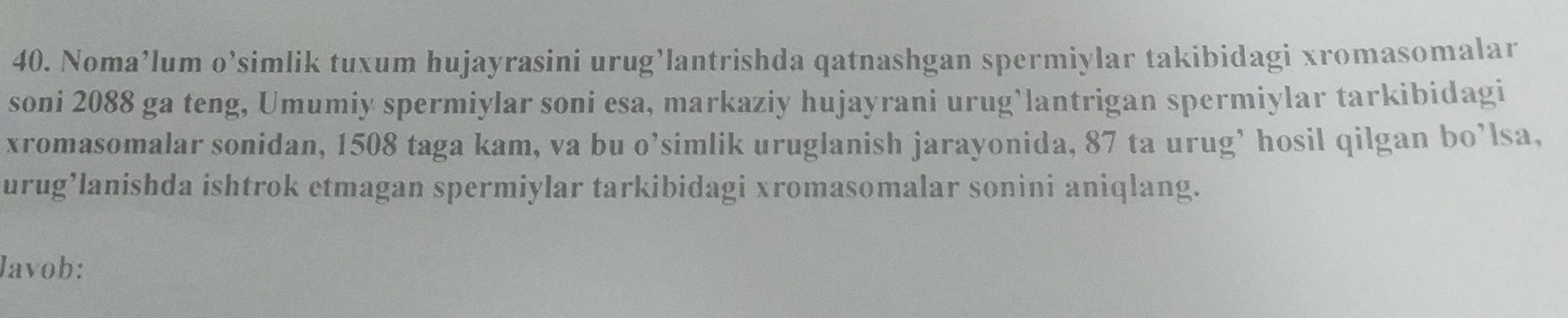40. Noma'lum o'simlik tuxum hujayrasini | StudyX