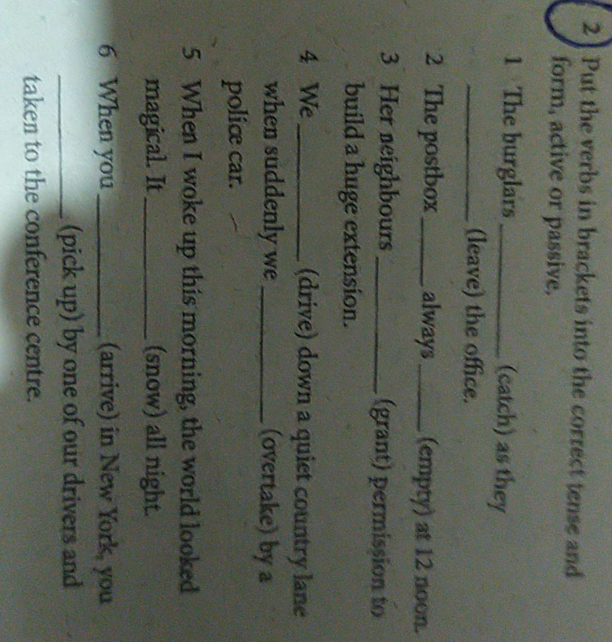 Put the verbs in brackets into the correct | StudyX