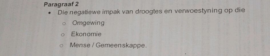 Paragraaf 2 • Die negatiewe impak van | StudyX