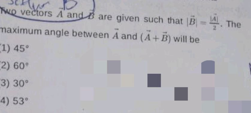 Two vectors ${A}$ and ${B}$ are given such | StudyX