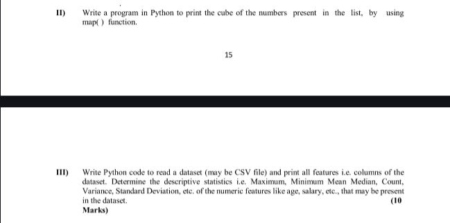 II) Write a program in Python to print the | StudyX