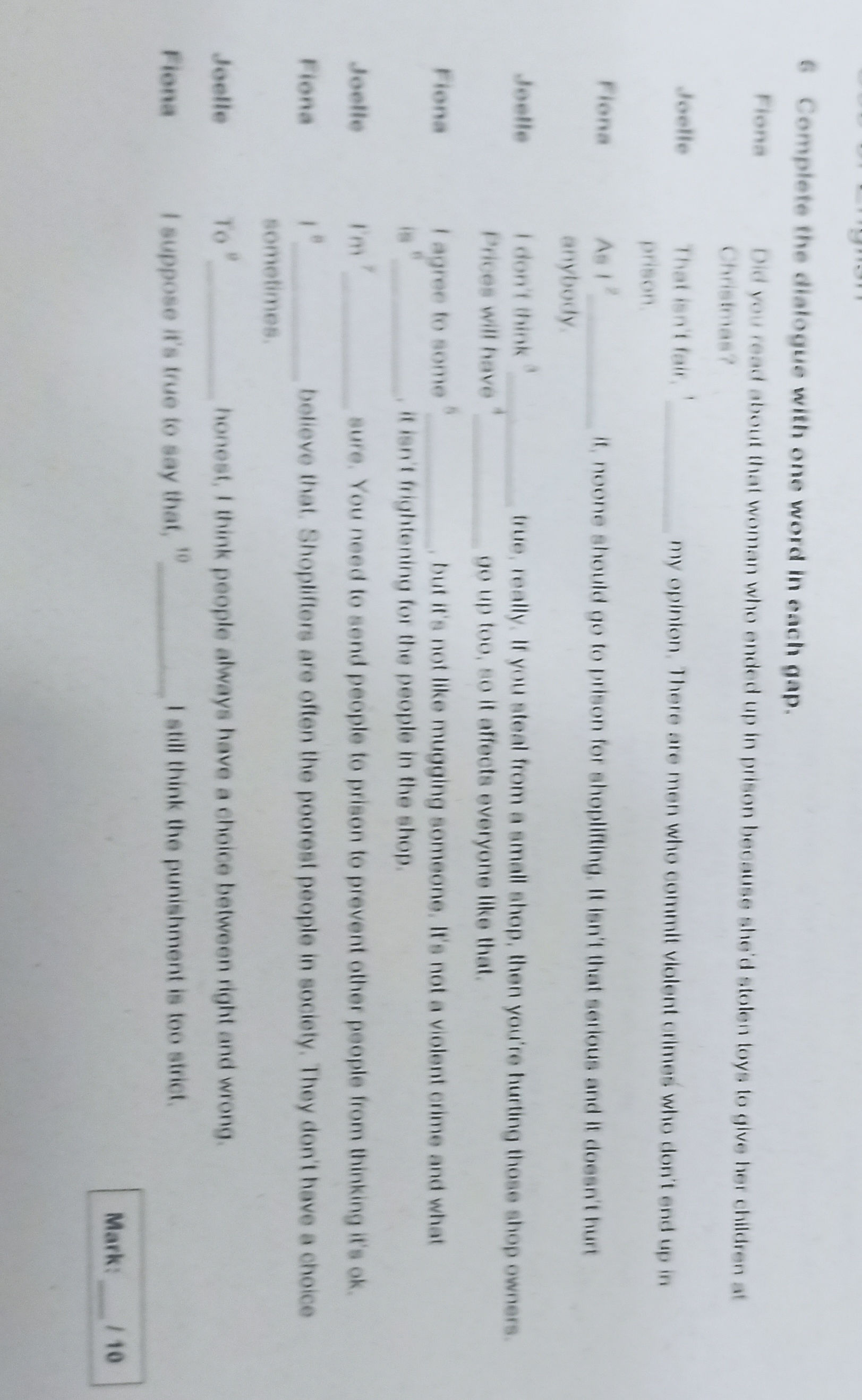 6 Complete the dialogue with one word in | StudyX