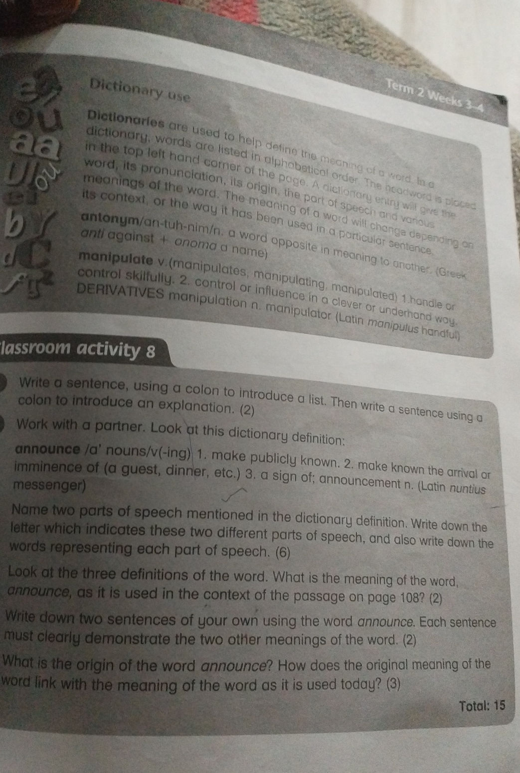 Write a sentence, using a colon to introduce | StudyX