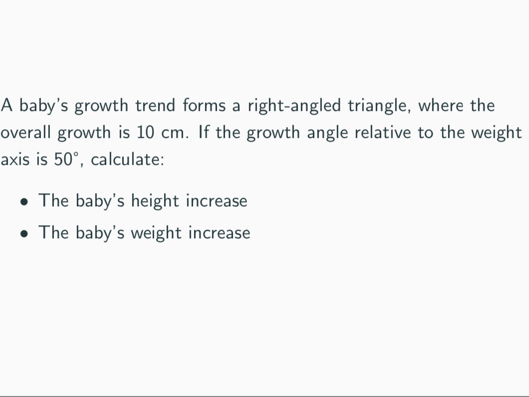 A baby's growth trend forms a right-angled | StudyX