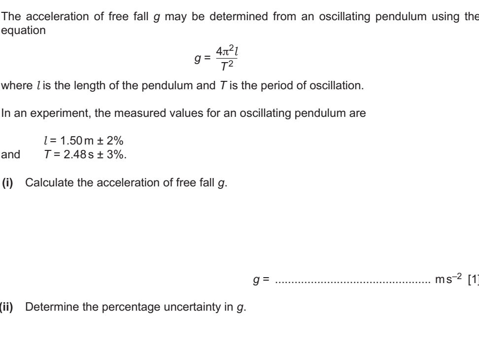 The acceleration of free fall g may be | StudyX