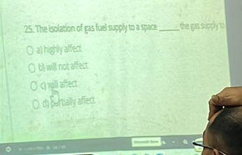 25. The isolation of gas fuel supply to a | StudyX
