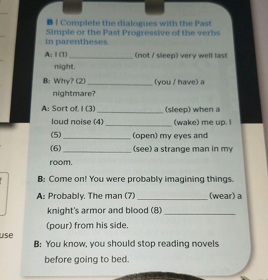 Complete the dialogues with the Past Simple | StudyX