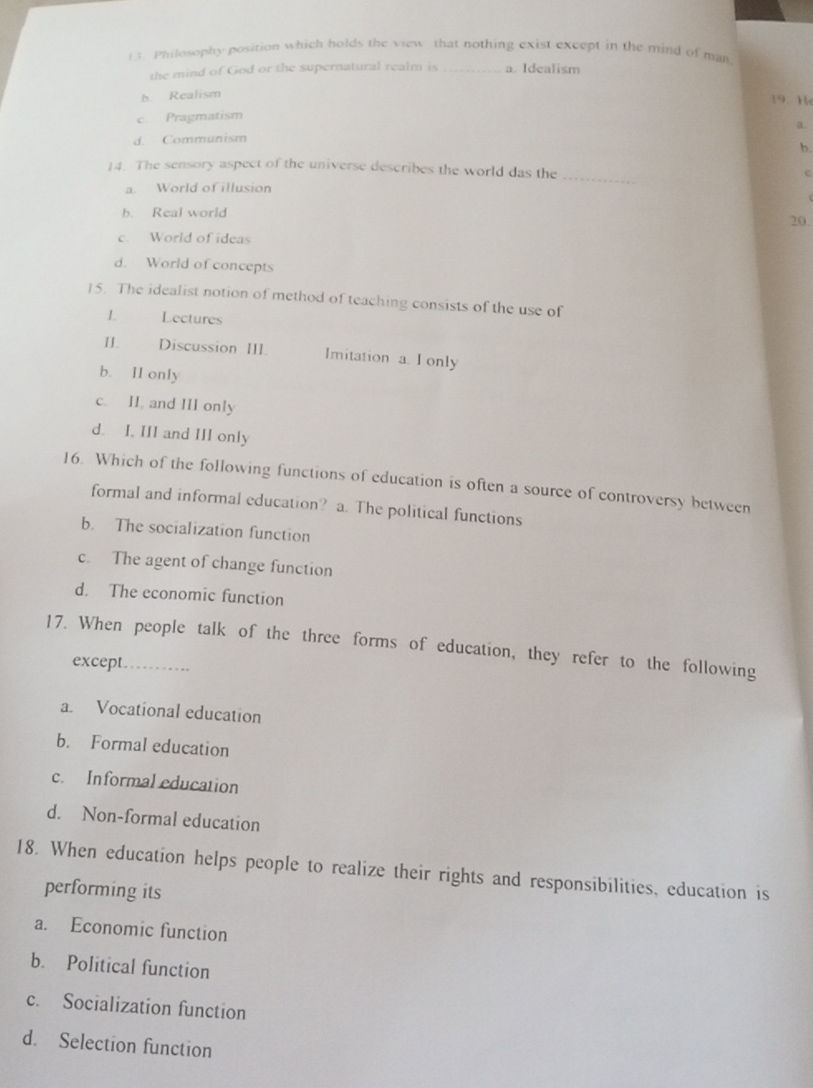 13. Philosophy position which holds the view | StudyX