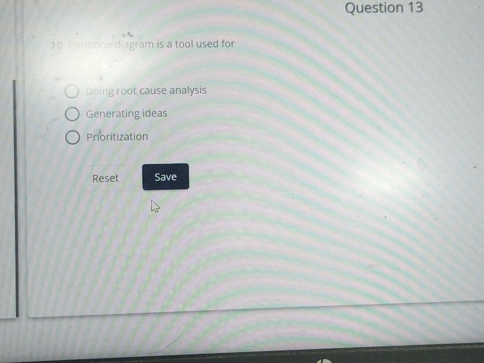 10. Fishbone diagram is a tool used for | StudyX