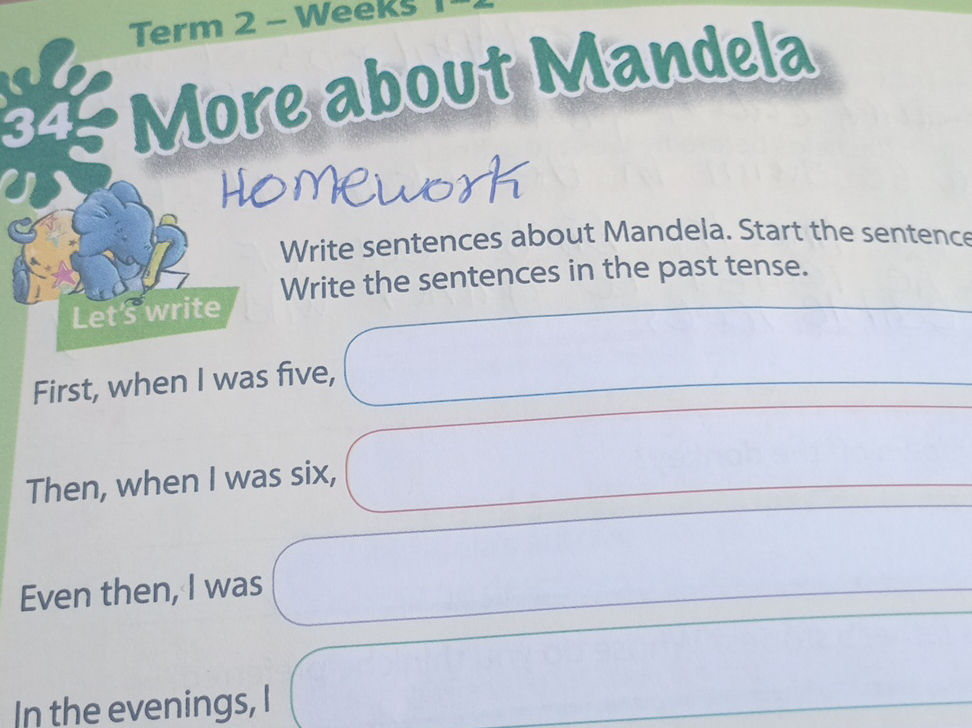 Write sentences about Mandela. Start the | StudyX