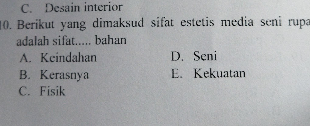 10. Berikut yang dimaksud sifat estetis | StudyX