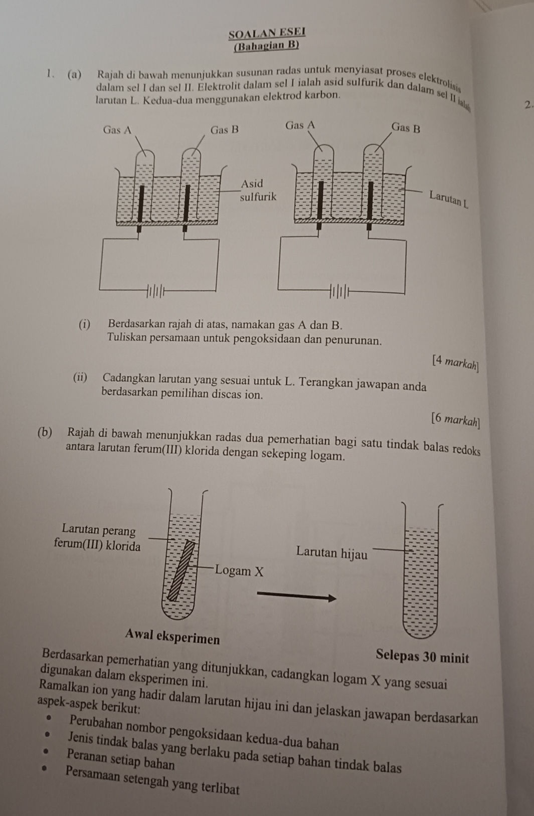 1. (a) Rajah di bawah menunjukkan susunan | StudyX