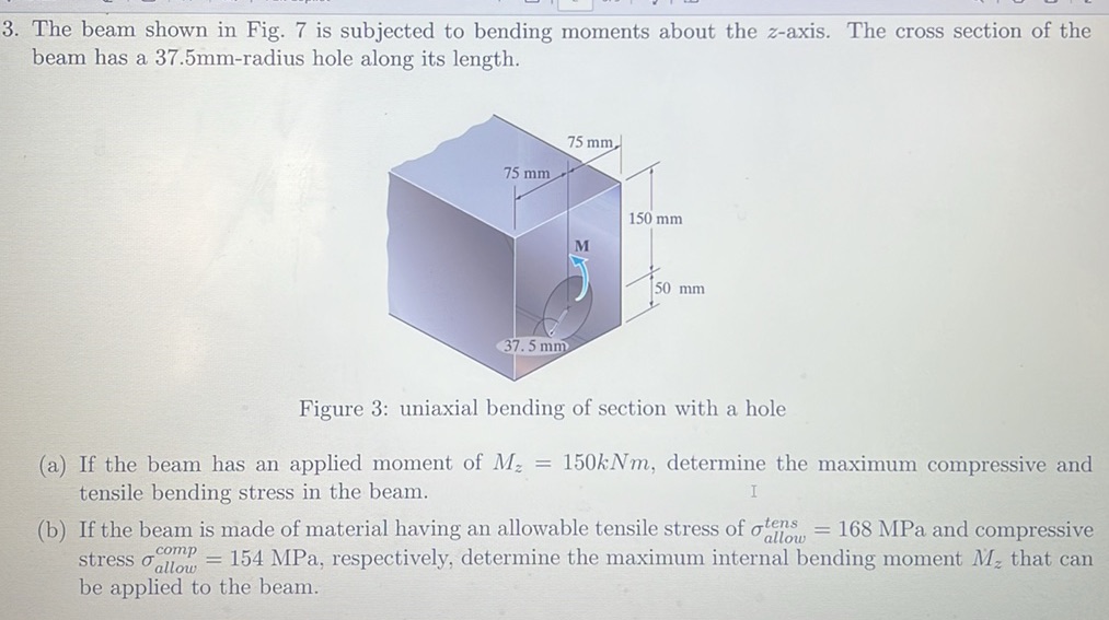 3. The beam shown in Fig. 7 is subjected to | StudyX