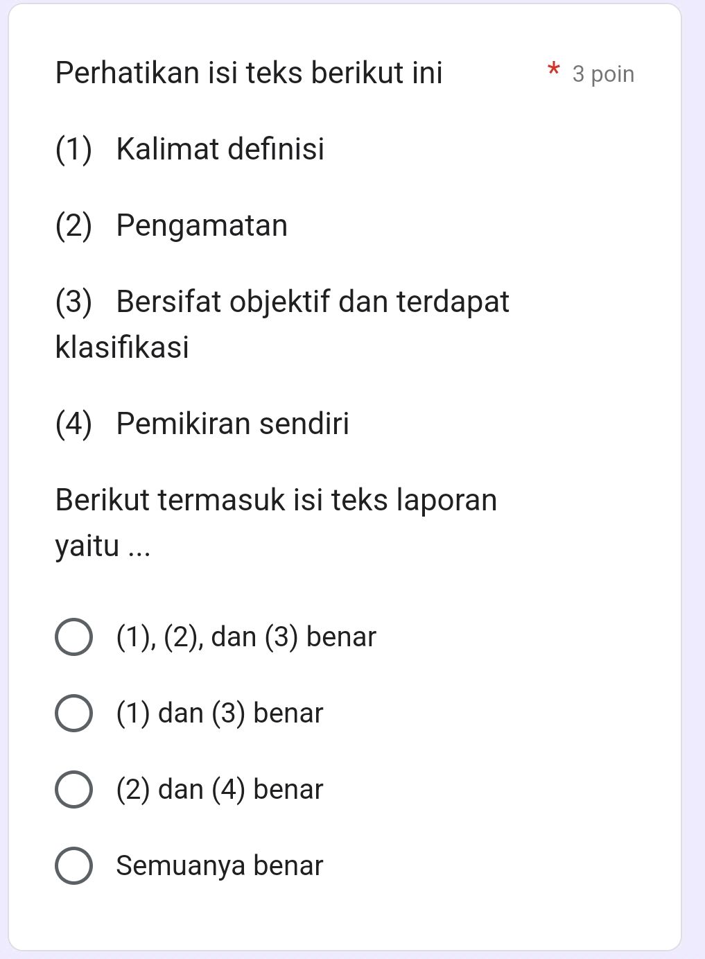 Perhatikan isi teks berikut ini (1) Kalimat | StudyX