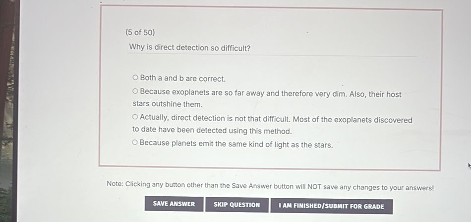 (5 of 50) Why is direct detection so | StudyX