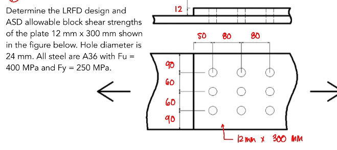Determine the LRFD design and ASD allowable | StudyX