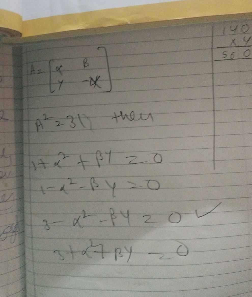 Given the matrix: $A = - \$ | StudyX