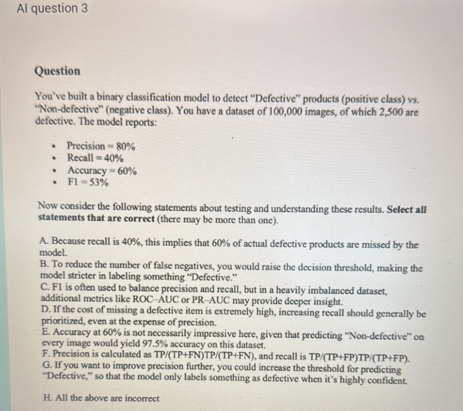 You've built a binary classification model | StudyX