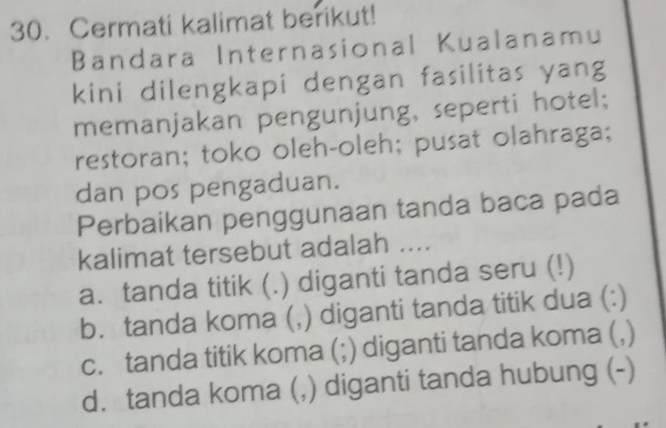 30. Cermati kalimat berikut! Bandara | StudyX