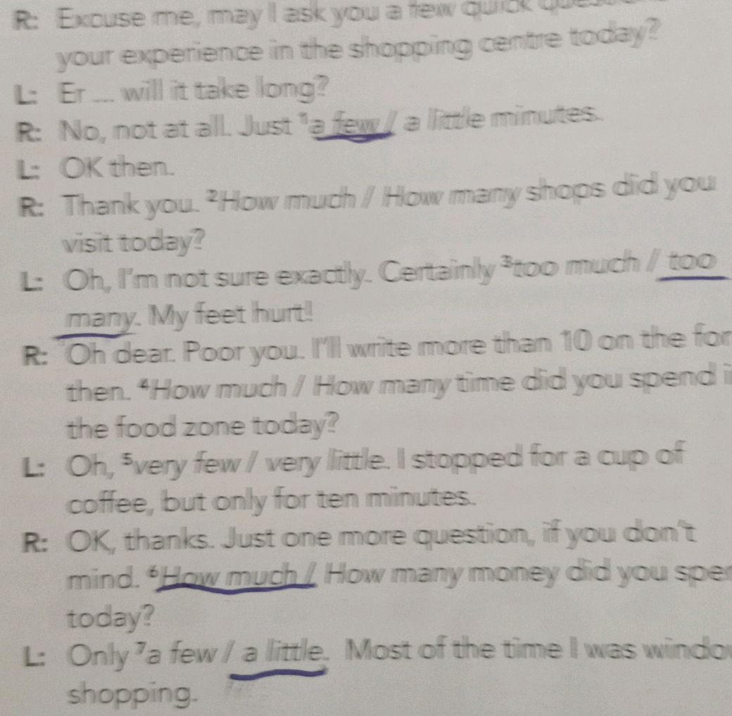 1. a few / a little minutes. 2. How much / | StudyX