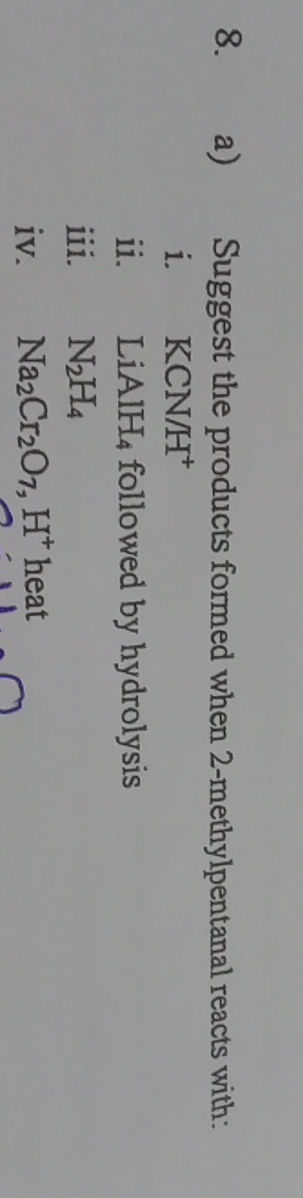 8. a) Suggest the products formed when | StudyX