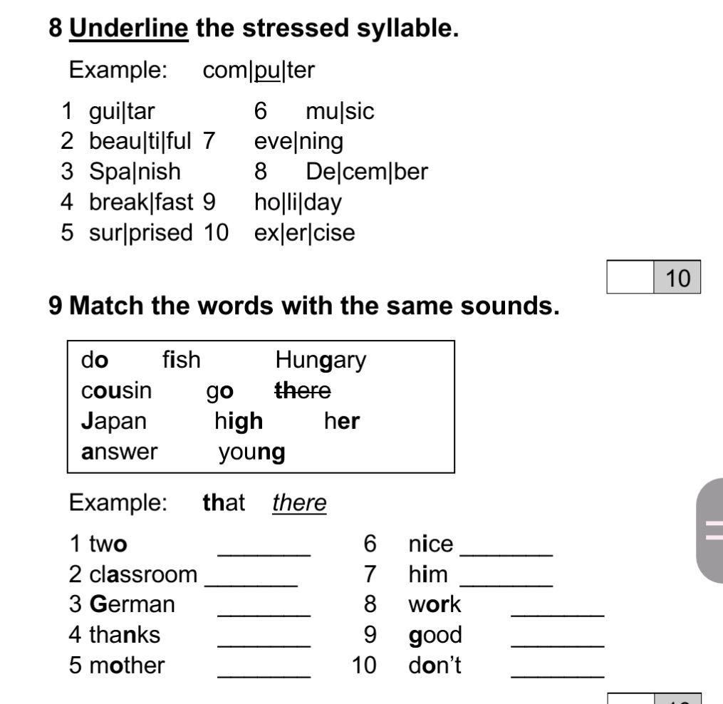 8 Underline the stressed syllable. Example: | StudyX