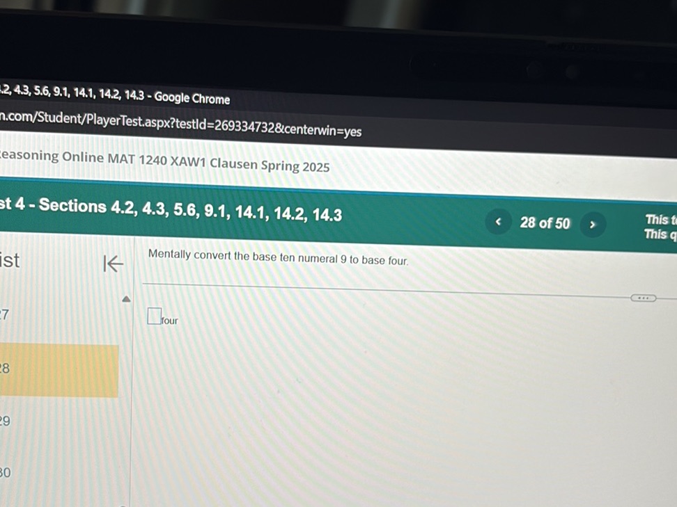Mentally convert the base ten numeral 9 to | StudyX