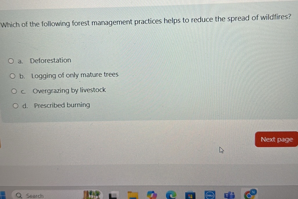 Which of the following forest management | StudyX