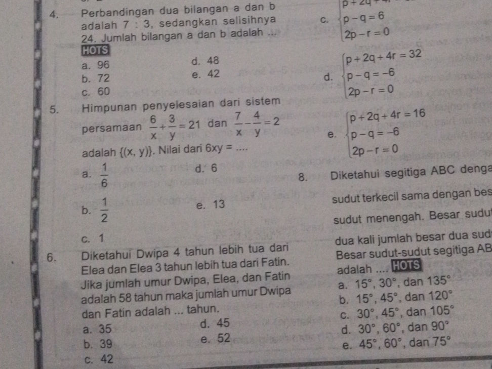 4. Perbandingan dua bilangan a dan b adalah | StudyX