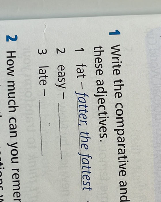 1 Write the comparative and these | StudyX