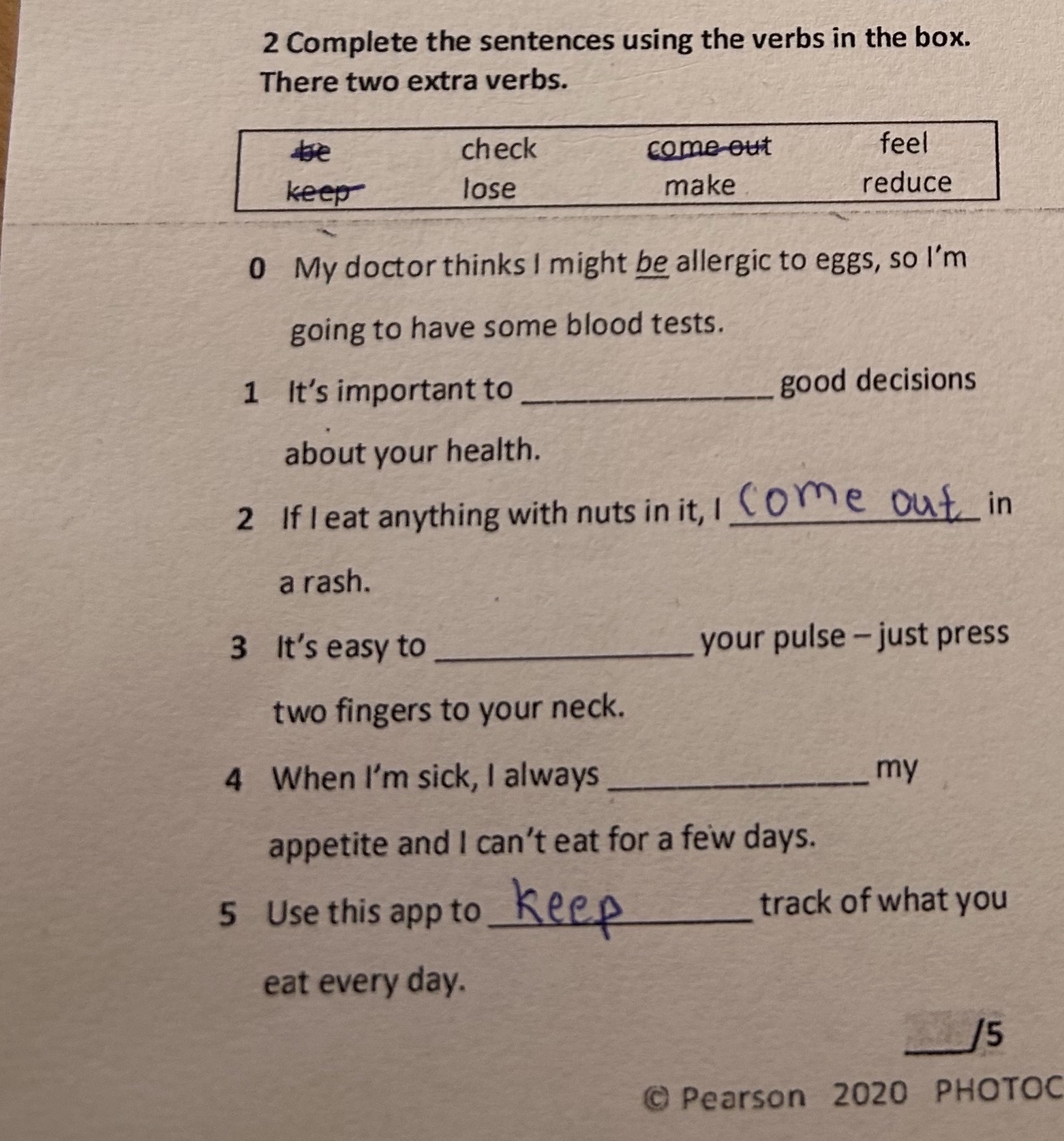 2 Complete the sentences using the verbs in | StudyX