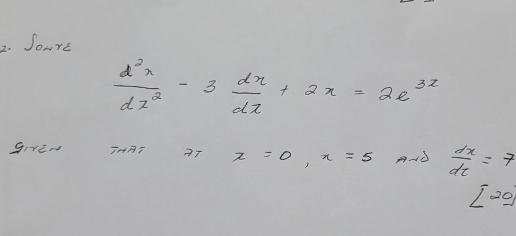 Solve $ {d^2x}{dz^2} - 3 {dx}{dz} + 2x = | StudyX