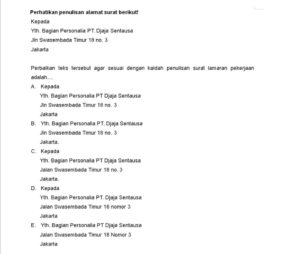 Perhatikan penulisan alamat surat berikut! | StudyX