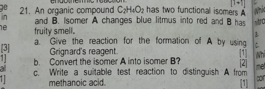 21. An organic compound C2H4O2 has two | StudyX
