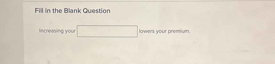 Fill in the Blank Question Increasing your | StudyX