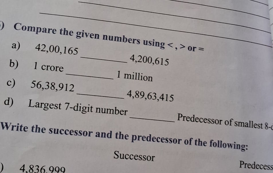 Compare the given numbers using or = a) | StudyX