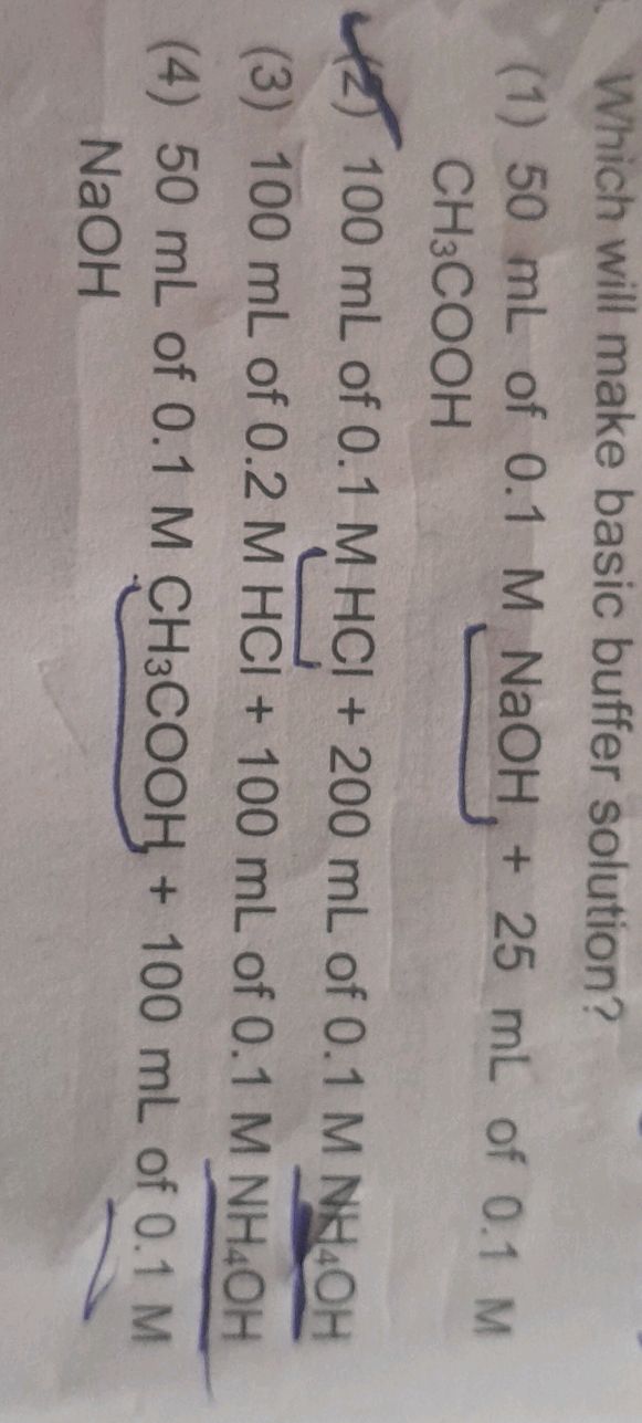 Which will make basic buffer solution? (1) | StudyX
