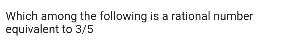 Which among the following is a rational | StudyX