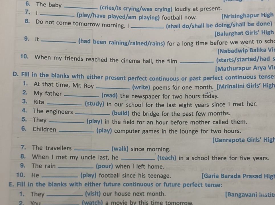 6. The baby ______ (cries/is crying/was | StudyX