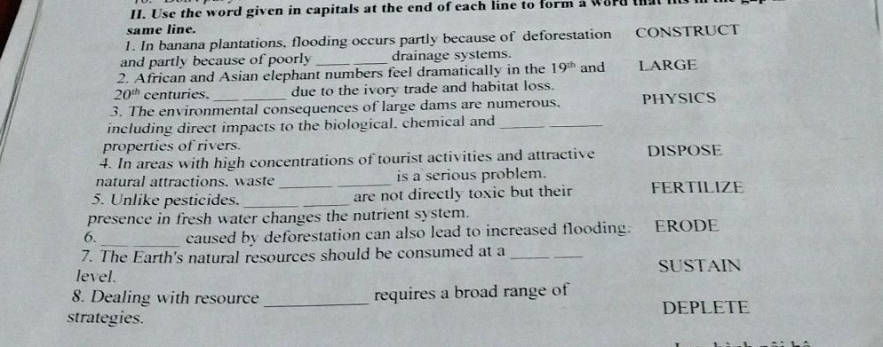 II. Use the word given in capitals at the | StudyX