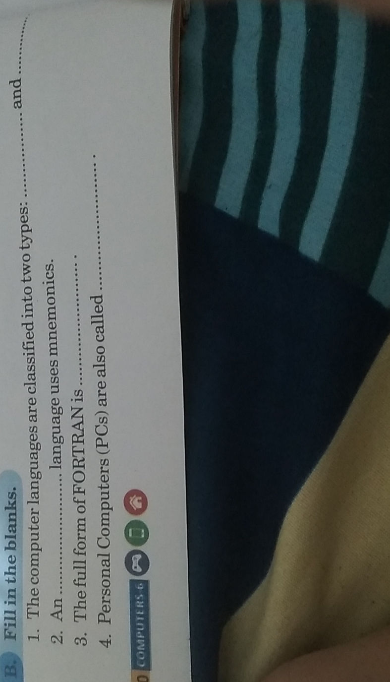 B. Fill in the blanks. 1. The computer | StudyX