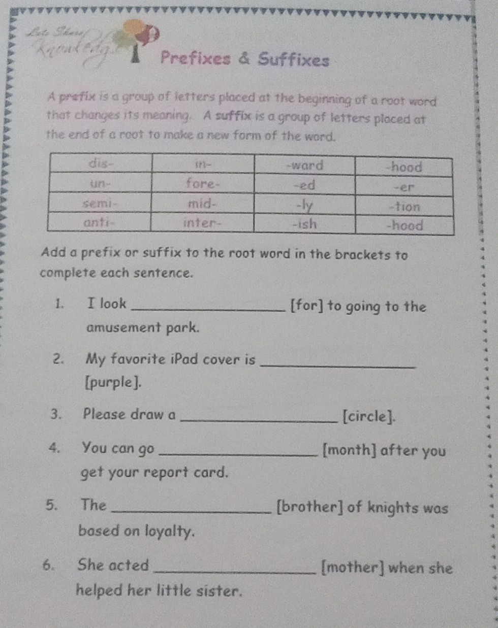 Prefixes Suffixes A prefix is a group of | StudyX
