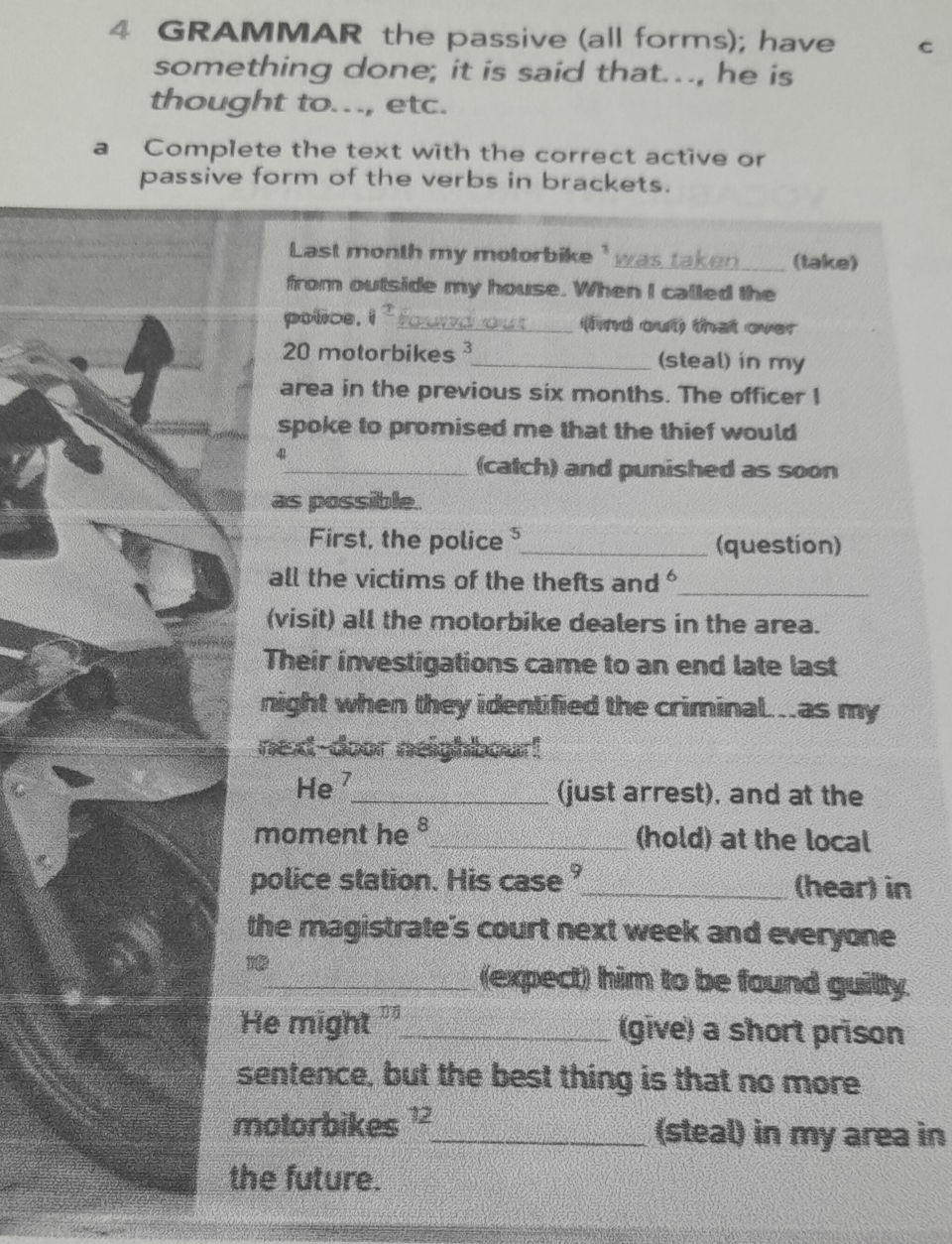 4 GRAMMAR the passive (all forms); have | StudyX