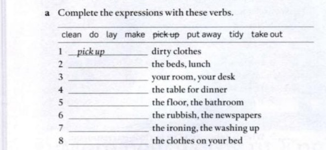 a Complete the expressions with these verbs. | StudyX