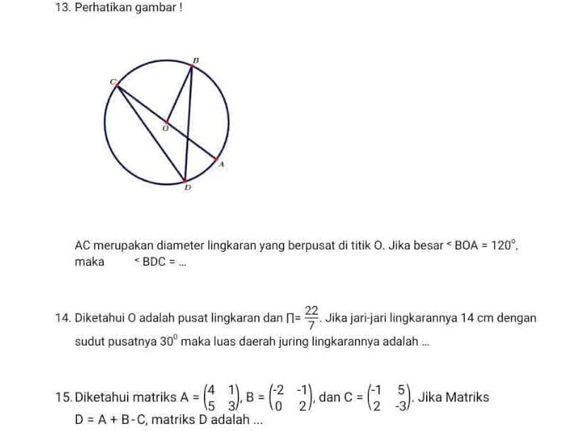 13. Perhatikan gambar ! AC merupakan | StudyX