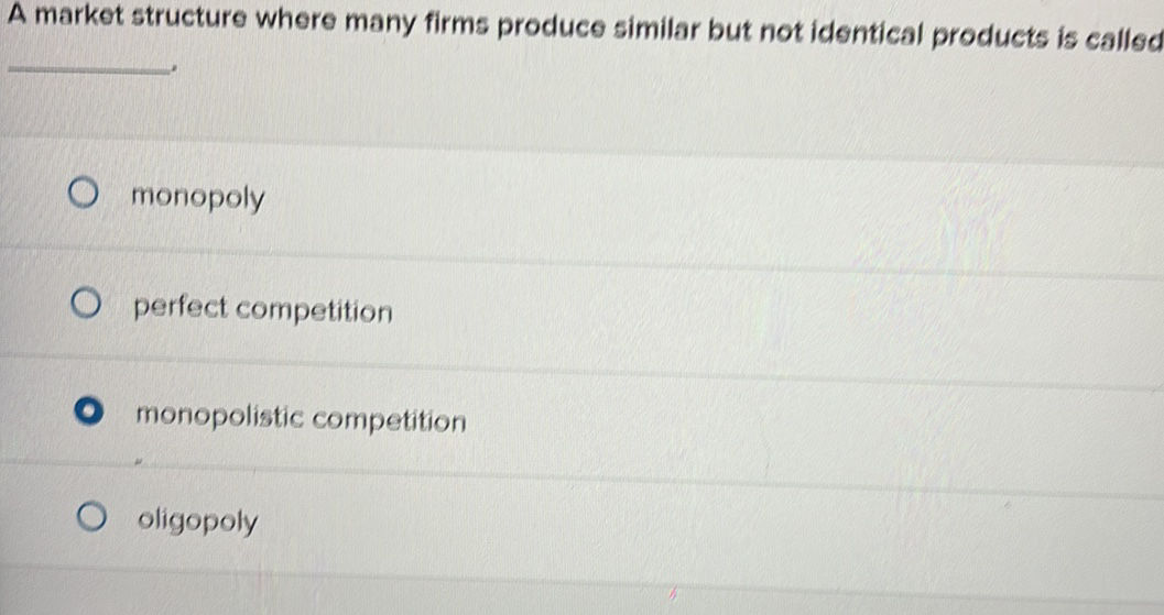 A market structure where many firms produce | StudyX