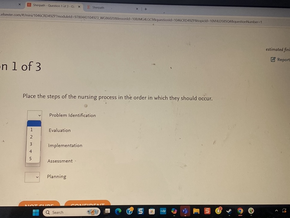 Place the steps of the nursing process in | StudyX